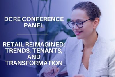 Retail Reimagined: Trends, Tenants, and Transformation – DCRE